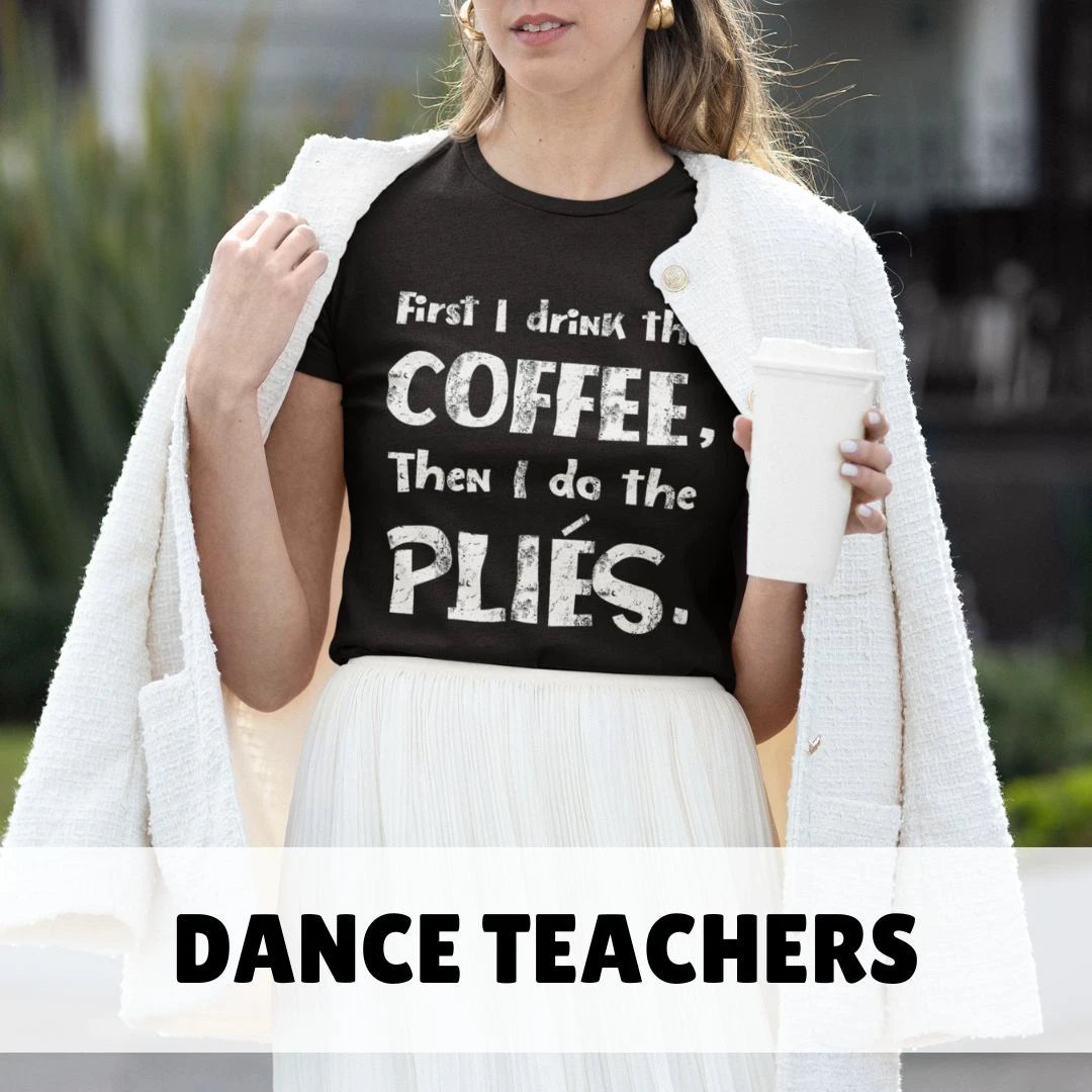 MADE FOR DANCE TEACHERS – Dance Thoughts